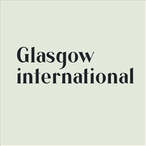 GalleryInfo | Glasgow International Biennale | Glasgow 2021